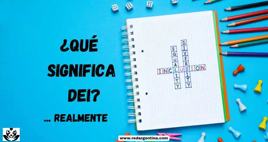 ¿Qué significa DEI? Desmintiendo mitos y revelando la verdad